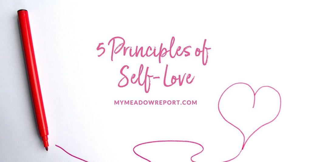 5 Principles of Self-Love - Renée Fishman