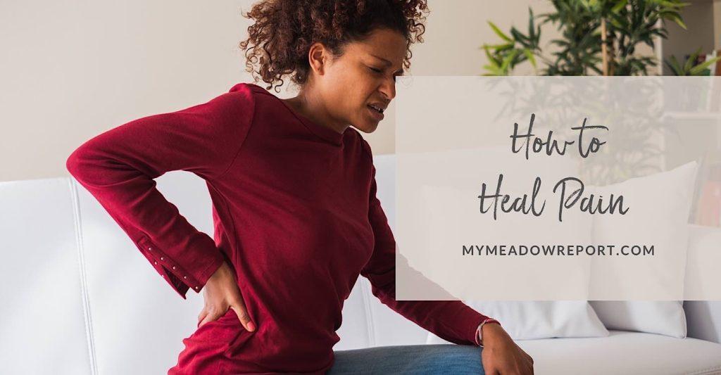 How to Heal Pain - Renée Fishman