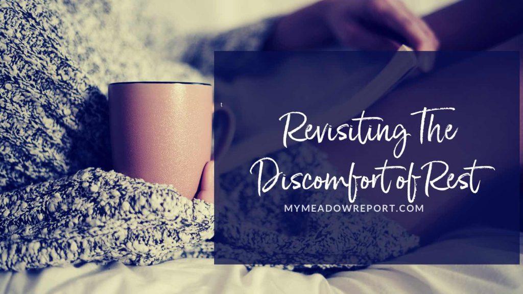 Revisiting The Discomfort of Rest - Renée Fishman