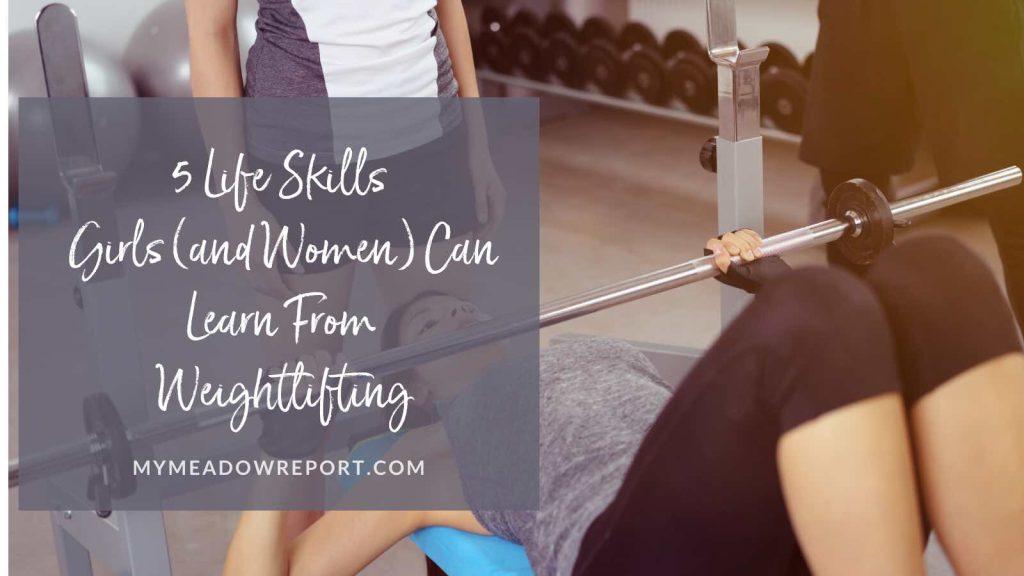 5 Life Skills Girls (and Women) Can Learn From Weightlifting - Renée ...