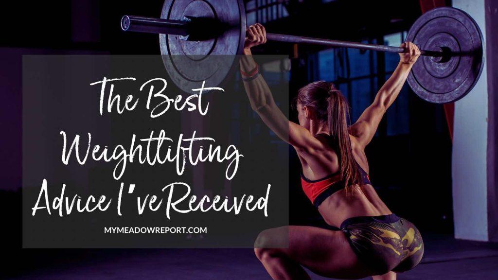 The Best Weightlifting Advice I’ve Received - Renée Fishman
